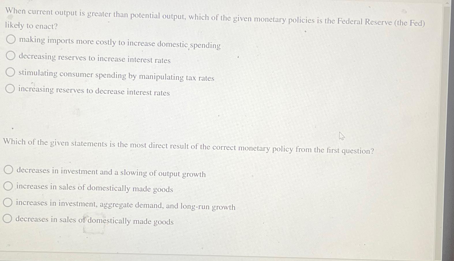 Solved When current output is greater than potential output, | Chegg.com