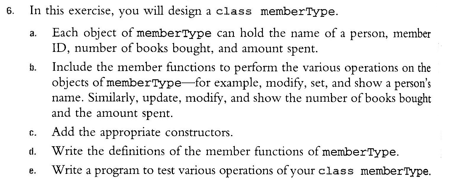 Solved In this exercise, you will design a class member | Chegg.com