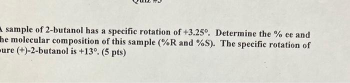 Solved sample of 2-butanol has a specific rotation of | Chegg.com
