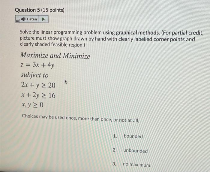 Solved Question 5 (15 points) Listen = Solve the linear | Chegg.com Solved Question 5 (15 points) Listen = Solve the linear | Chegg.com