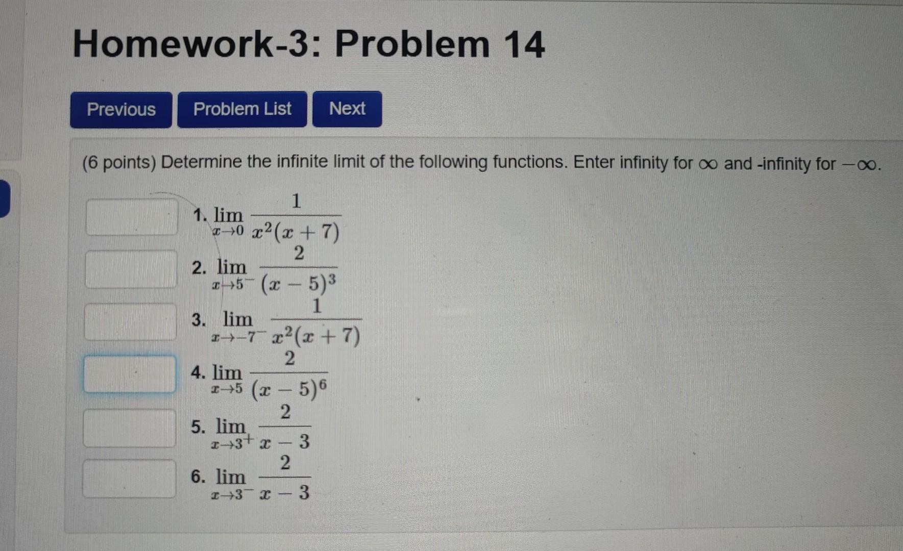 Solved (6 points) Determine the infinite limit of the | Chegg.com