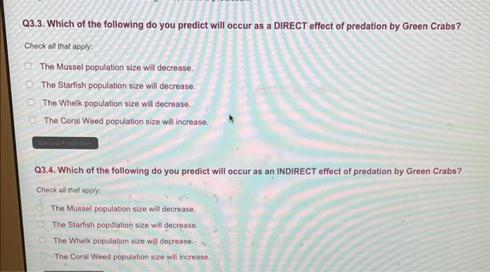 Solved Q3.3. Which of the following do you predict will | Chegg.com