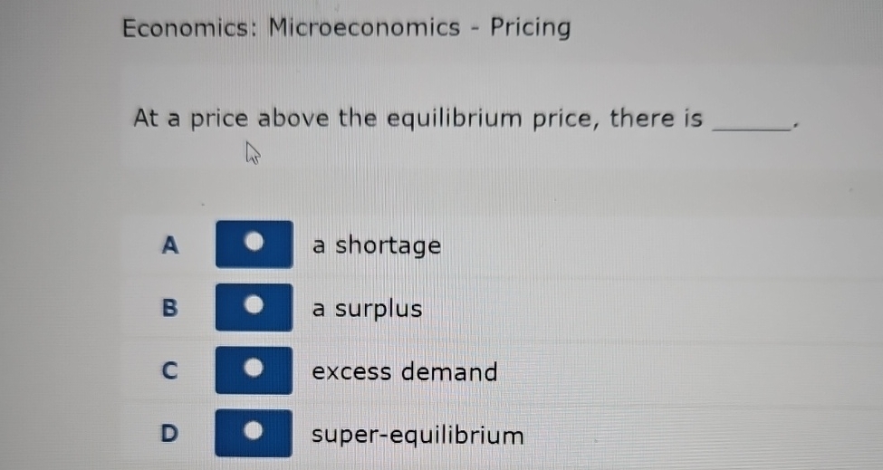 Solved Economics: Microeconomics - ﻿PricingAt a price above | Chegg.com