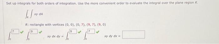 Solved Set up integrals for both orders of integration. Use | Chegg.com