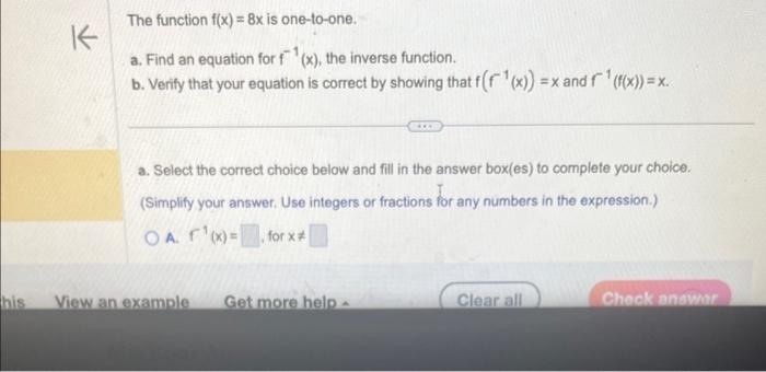 Solved The function f(x)=8x is one-to-one. a. Find an | Chegg.com