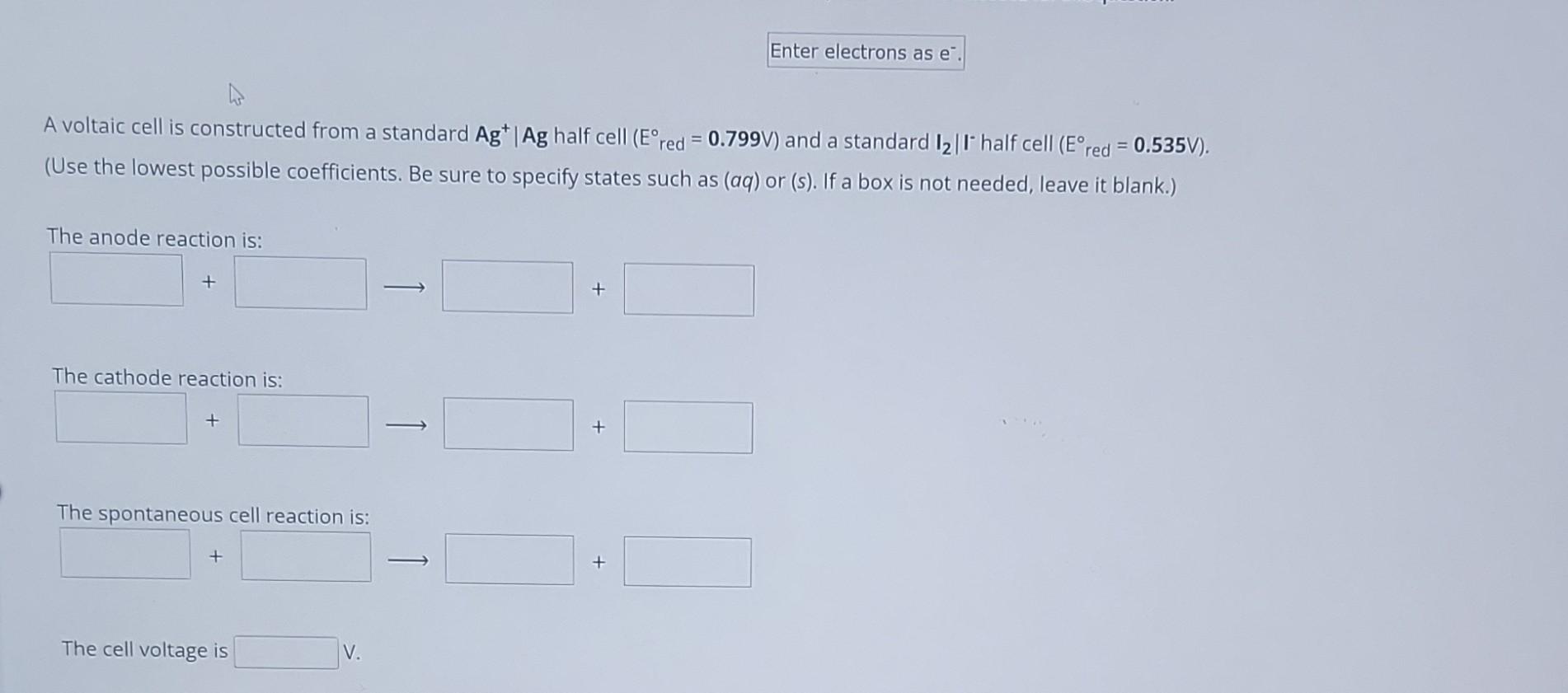 Solved Enter electrons as e−. Use smallest possible integer | Chegg.com