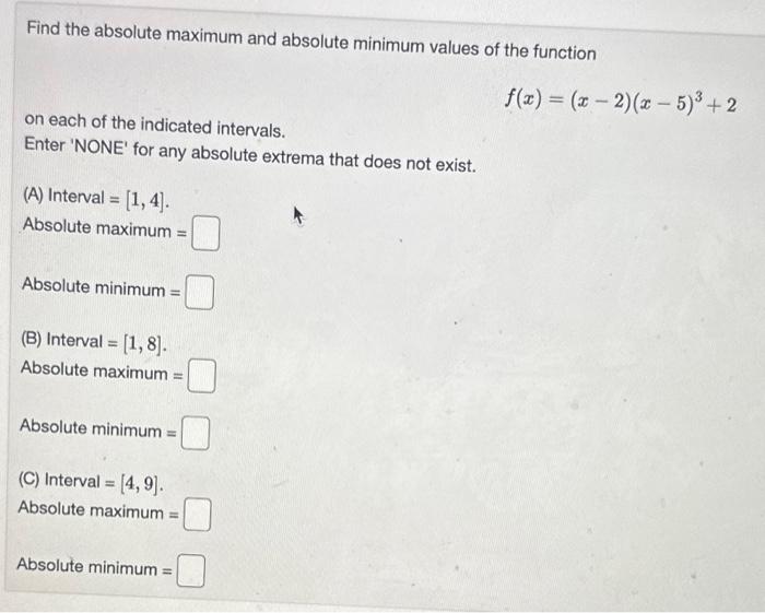 Solved Find the absolute maximum and absolute minimum values | Chegg.com
