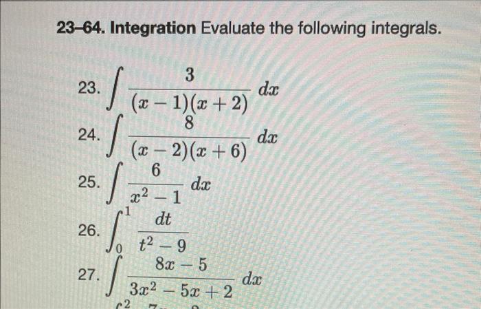 Solved 23-64. Integration Evaluate the following integrals. | Chegg.com