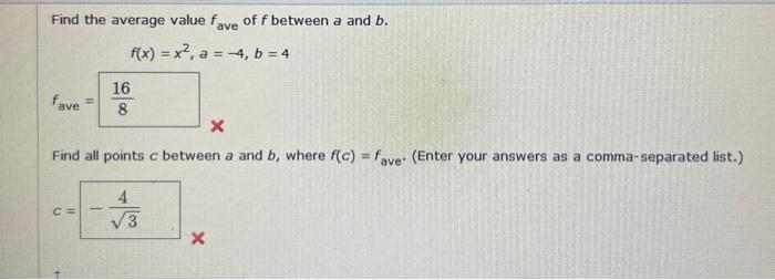 Solved Find the average value fave of f between a and b. | Chegg.com