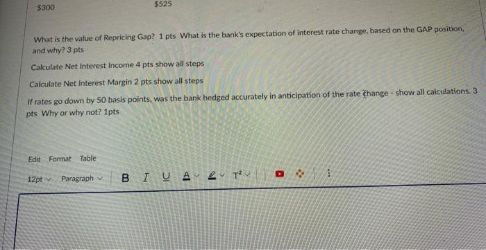Solved Question 30 What is the value of Repricing Gap? 1 pts | Chegg.com
