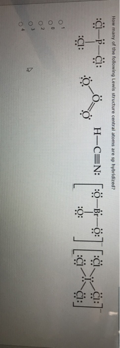 Solved How many of the following Lewis structure central | Chegg.com