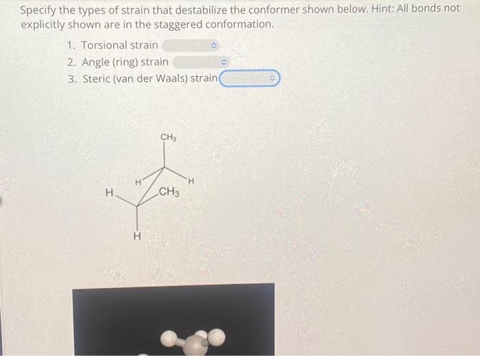 Solved Specify the types of strain that destabilize the | Chegg.com