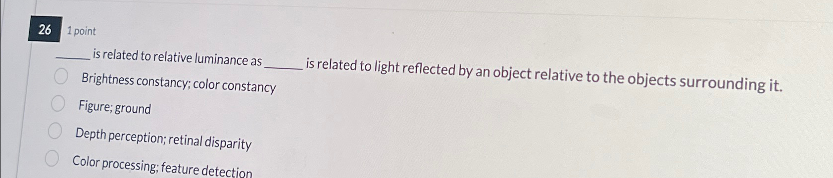 Solved 261 ﻿pointis related to relative luminance | Chegg.com