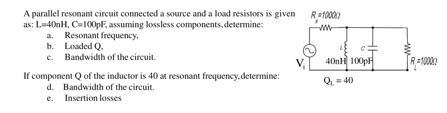 Solved A parallel resonant circuit connected a source and a | Chegg.com