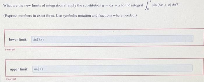 Solved What are the new limits of integration if apply the | Chegg.com