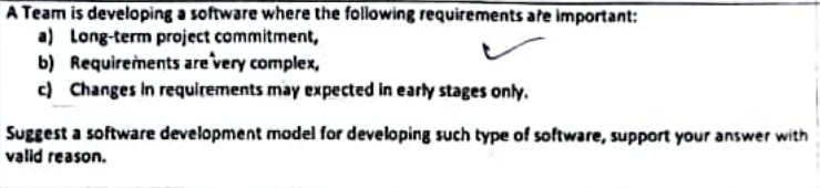 Solved A Team is developing a software where the following | Chegg.com