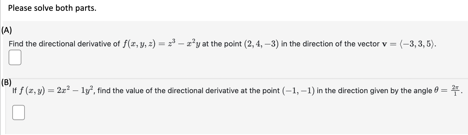 Solved Please solve both parts.(A)Find the directional | Chegg.com