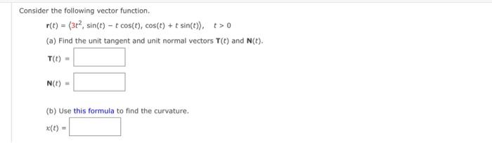 Solved Consider the following vector function. r(t)= t,t2,4 | Chegg.com