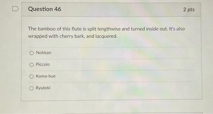 The bamboo of this flute is split lengthwise and | Chegg.com