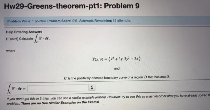 Solved Hw29-Greens-theorem-pt1: Problem 9 Problem Value: 1 | Chegg.com