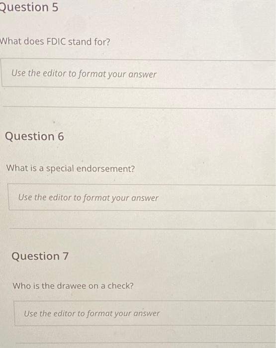 Solved What does FDIC stand for? Use the editor to format | Chegg.com