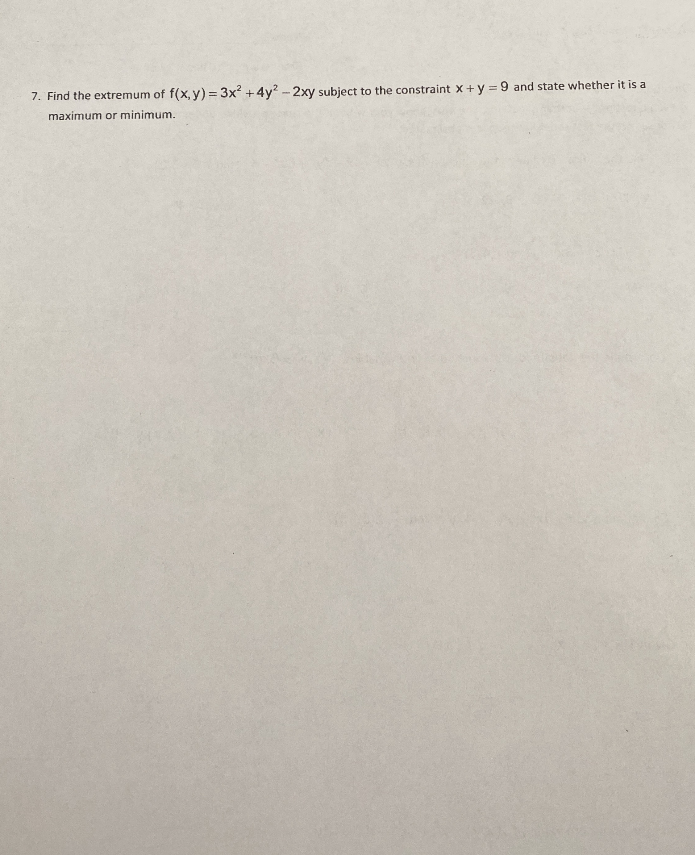 Solved Find the extremum of f(x,y)=3x2+4y2-2xy ﻿subject to | Chegg.com