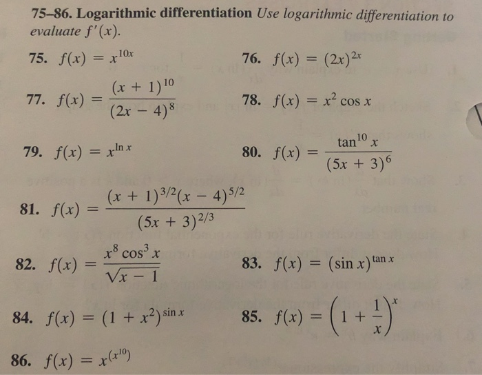 Solved 75-86. Logarithmic differentiation Use logarithmic | Chegg.com