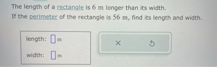 Solved The length of a rectangle is 6 m longer than its | Chegg.com