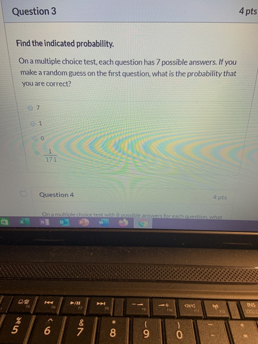 Solved Question 3 4 pts Find the indicated probability. On a | Chegg.com