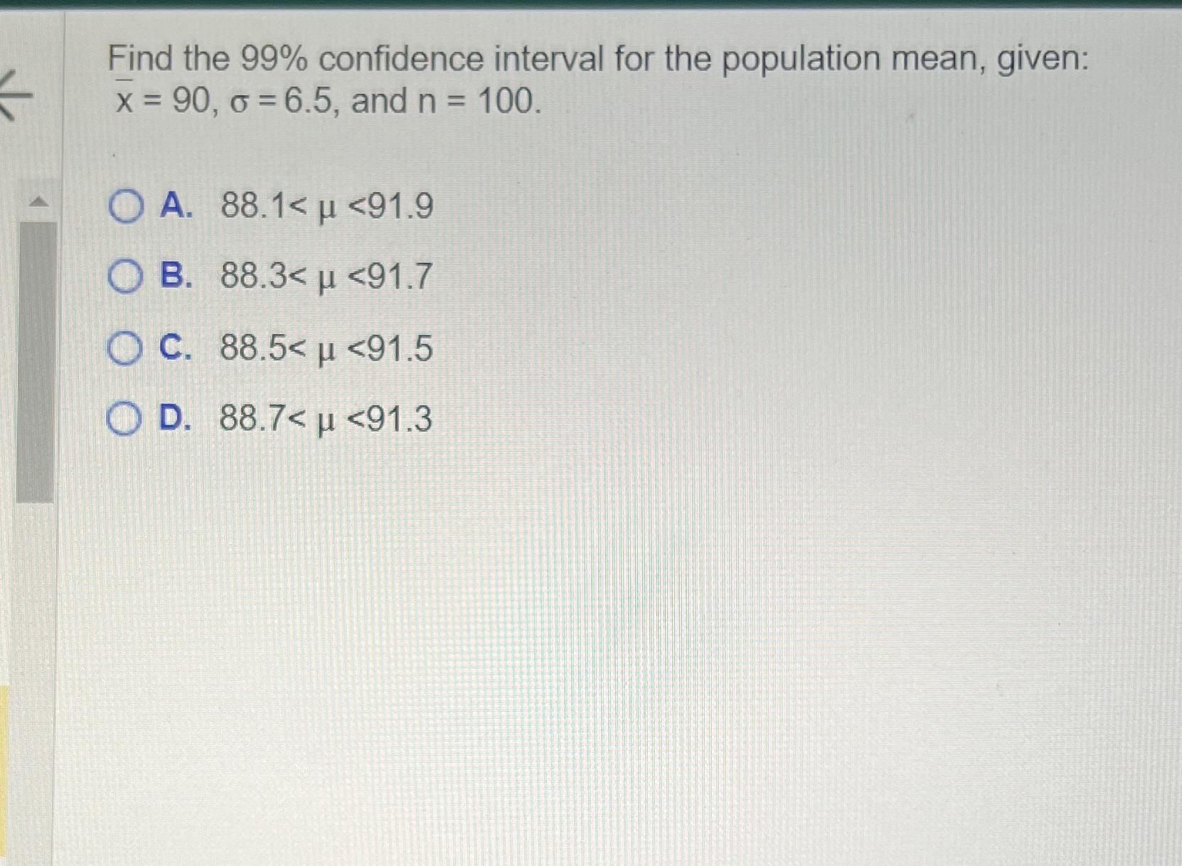 Solved Find the 99% ﻿confidence interval for the population | Chegg.com