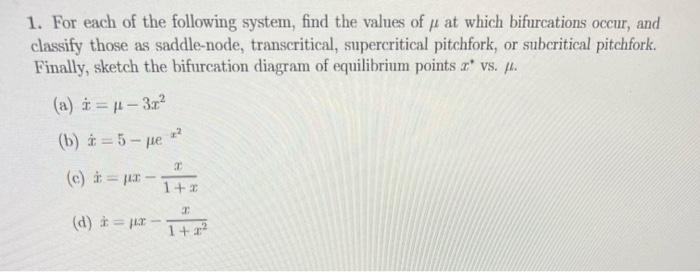 Solved 1. For each of the following system, find the values | Chegg.com