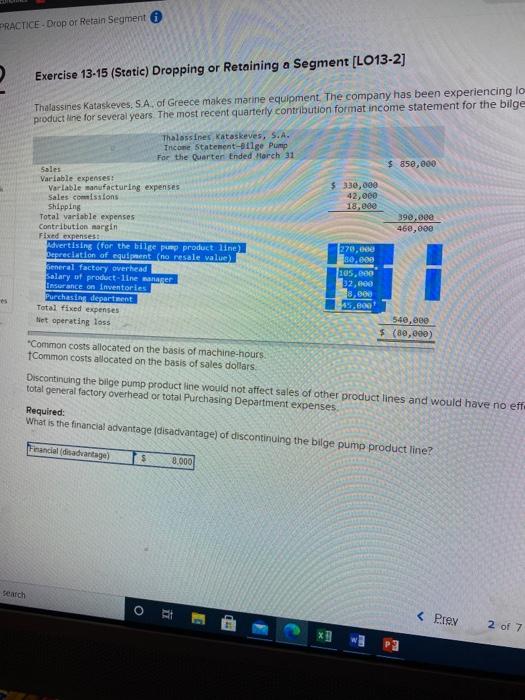 Solved FRACTICE Drop or Retain Segment Exercise 13-15 | Chegg.com