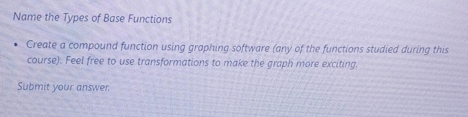 Solved Name the Types of Base Functions - Create a compound | Chegg.com