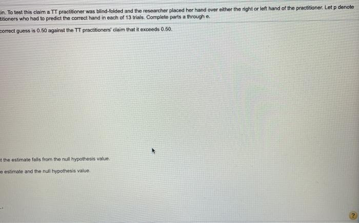 Solved Therapeutic touch (TT) practitioners claim to | Chegg.com