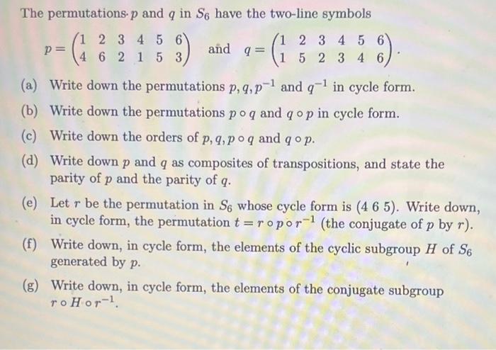Solved The permutations p and q in S6 have the two-line | Chegg.com
