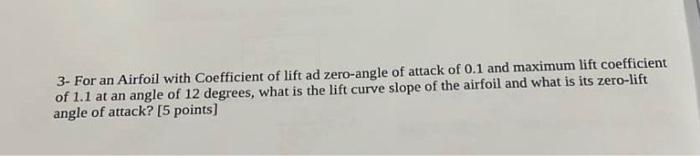 3- For an Airfoil with Coefficient of lift ad | Chegg.com
