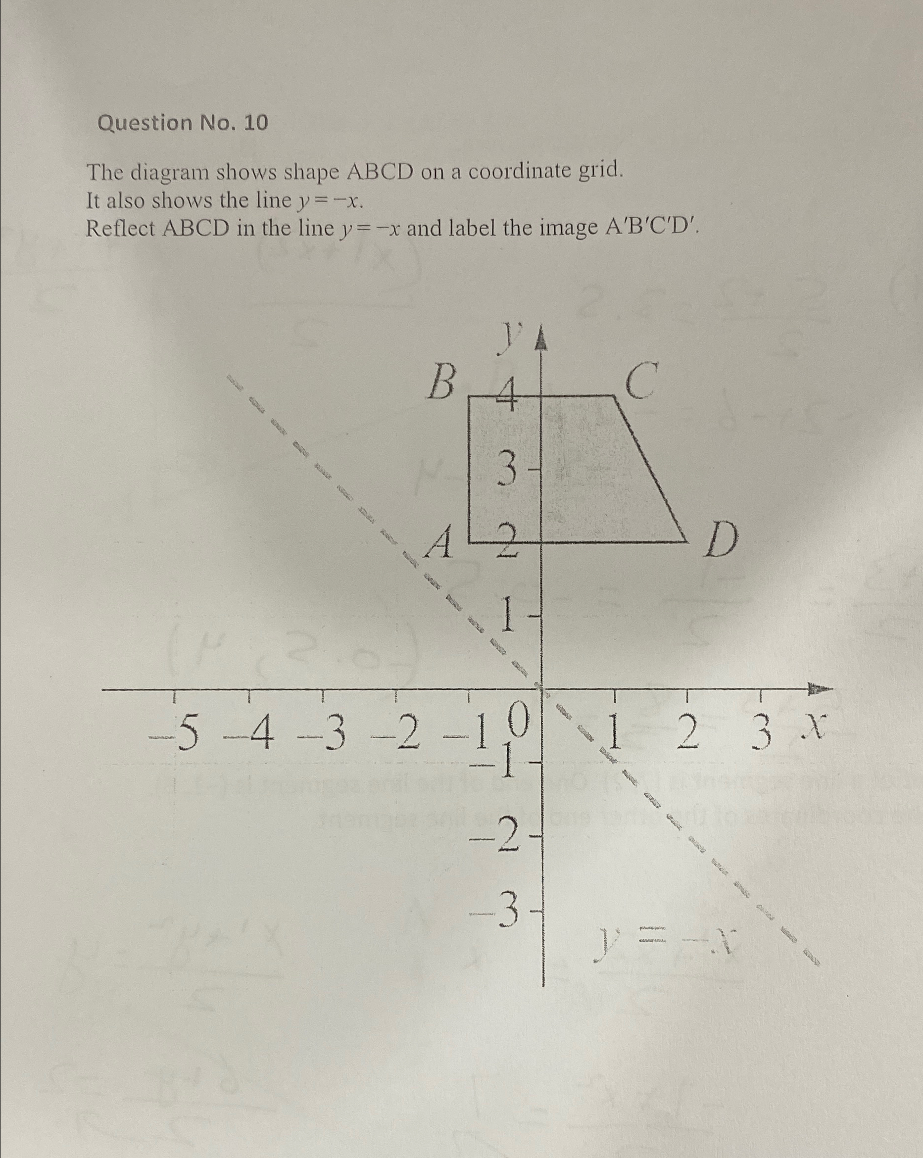 Question No. 10 ﻿The diagram shows shape ABCD on a | Chegg.com
