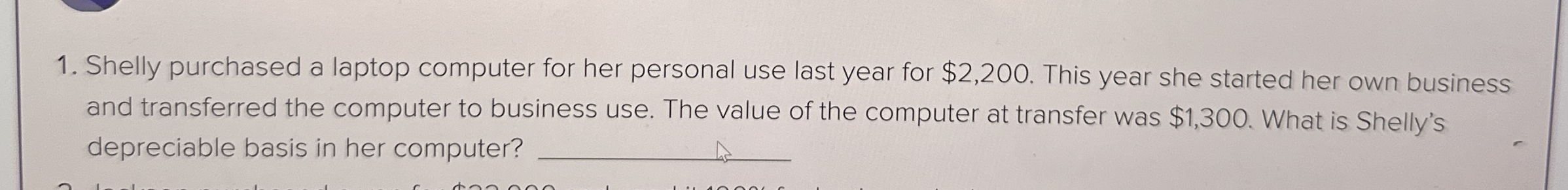 Solved Shelly purchased a laptop computer for her personal | Chegg.com
