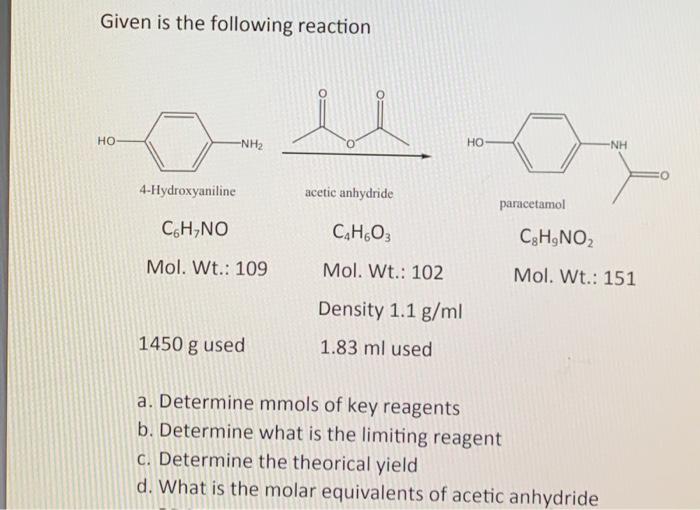 Solved Given is the following reaction o i HO -NH2 HO -NH | Chegg.com