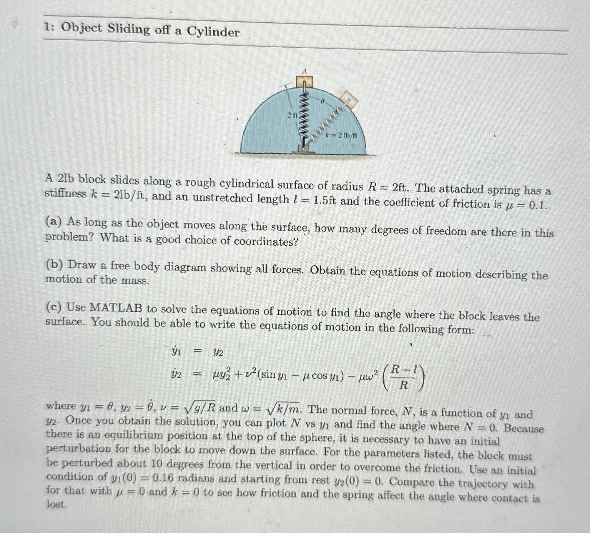 Solved 1: Object Sliding off a CylinderA 2 ﻿lb block slides | Chegg.com