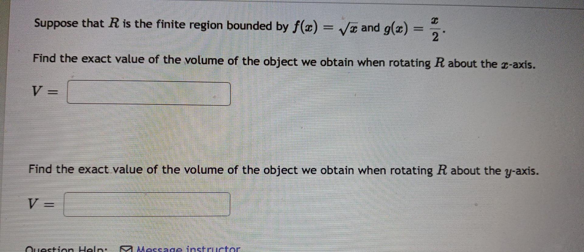 Solved Suppose that R is the finite region bounded by f(x)=√ | Chegg.com