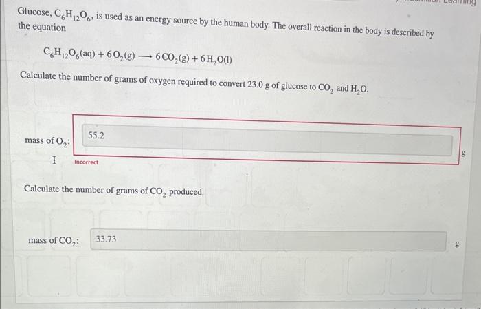 Solved Glucose, C6H12O6, is used as an energy source by the | Chegg.com