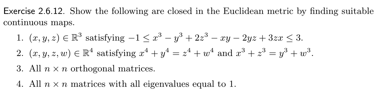 Solved Exercise 2.6.12. ﻿Show the following are closed in | Chegg.com