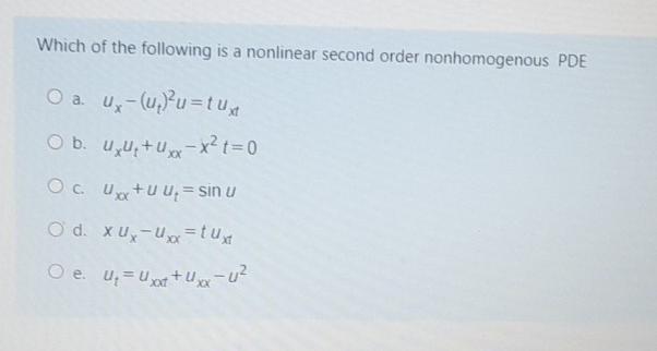 Solved Which of the following is a nonlinear second order | Chegg.com