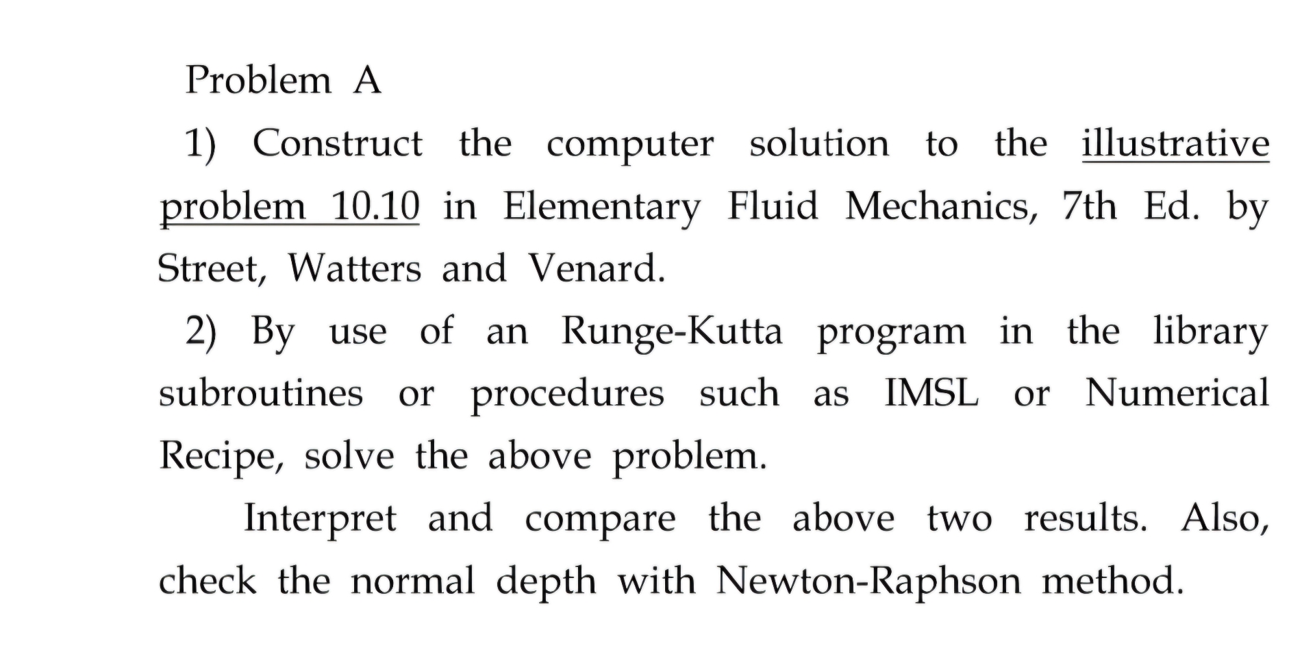 Solved Problem AConstruct the computer solution to the | Chegg.com
