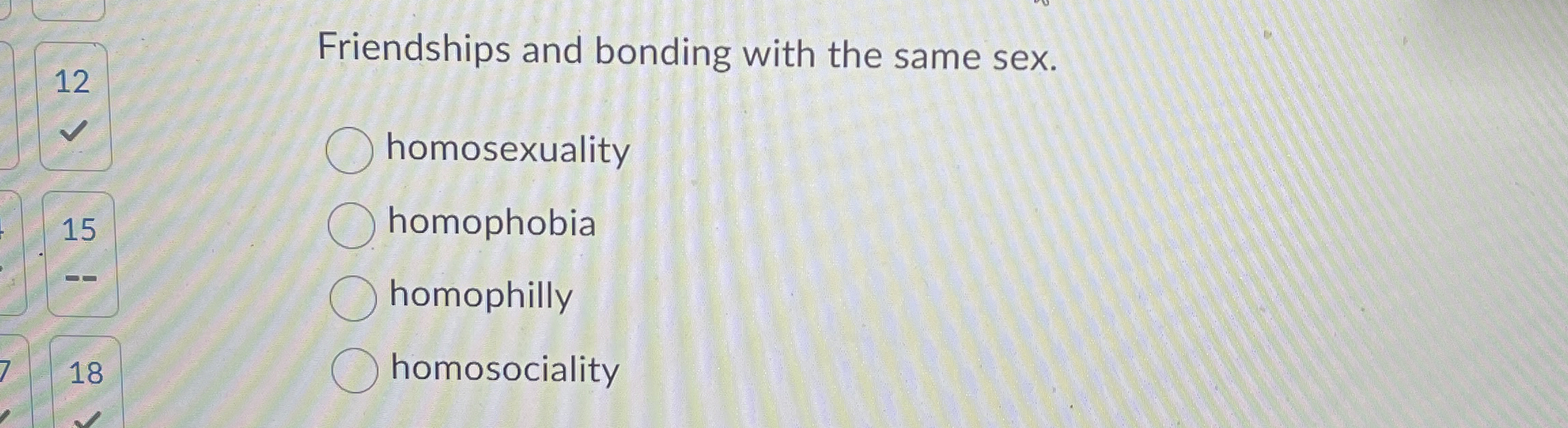 Solved 12Friendships and bonding with the same | Chegg.com