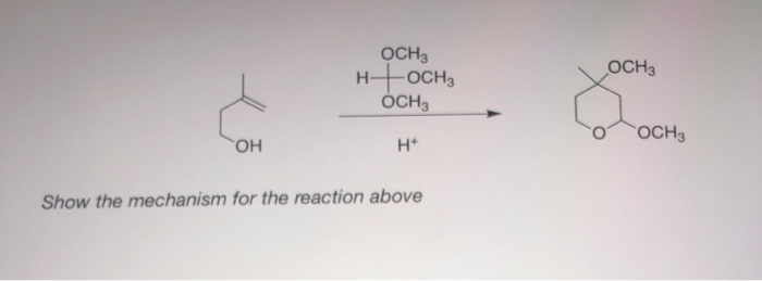 Solved OCH3 OCH3 носна ОСН3 OCH3 ОН н+ Show the mechanism | Chegg.com