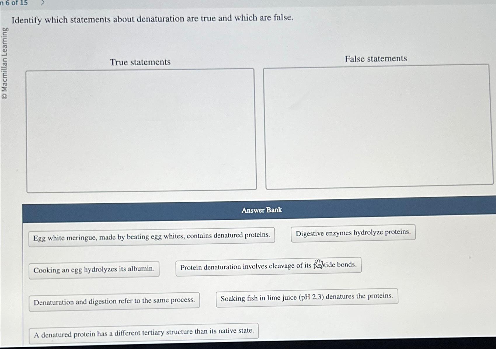 Solved Identify which statements about denaturation are true | Chegg.com