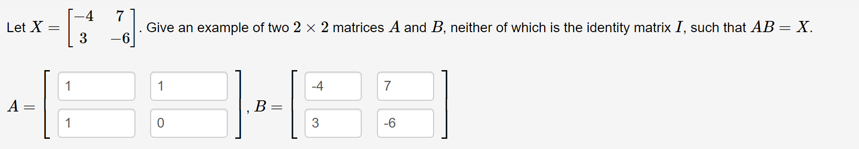 Solved Let x=[-473-6]. ﻿Give an example of two 2×2 ﻿matrices | Chegg.com