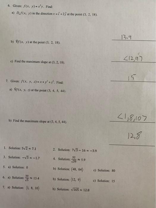 Solved 6. Given: f(x,y)=x2y. Find: a) D∗f(x,y) in the | Chegg.com
